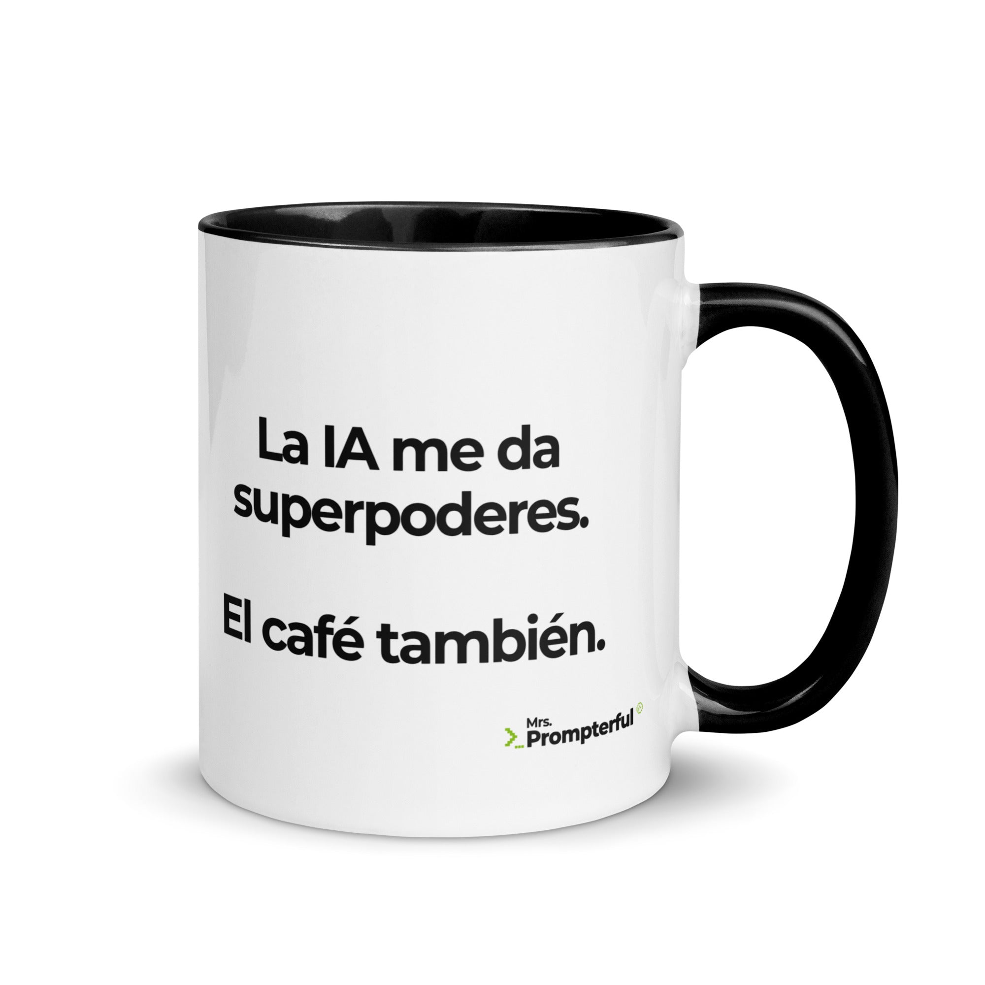 Taza "La IA me da super poderes" – Mrs. Prompterful